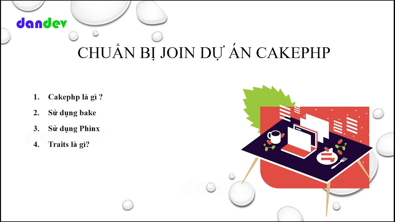 Trước khi join dự án cakephp cần chuẩn bị những gì?